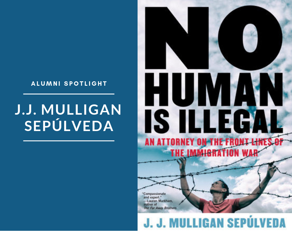Alumni Spotlight: J.J. Mulligan Sepúlveda - Immigrant Justice Corps