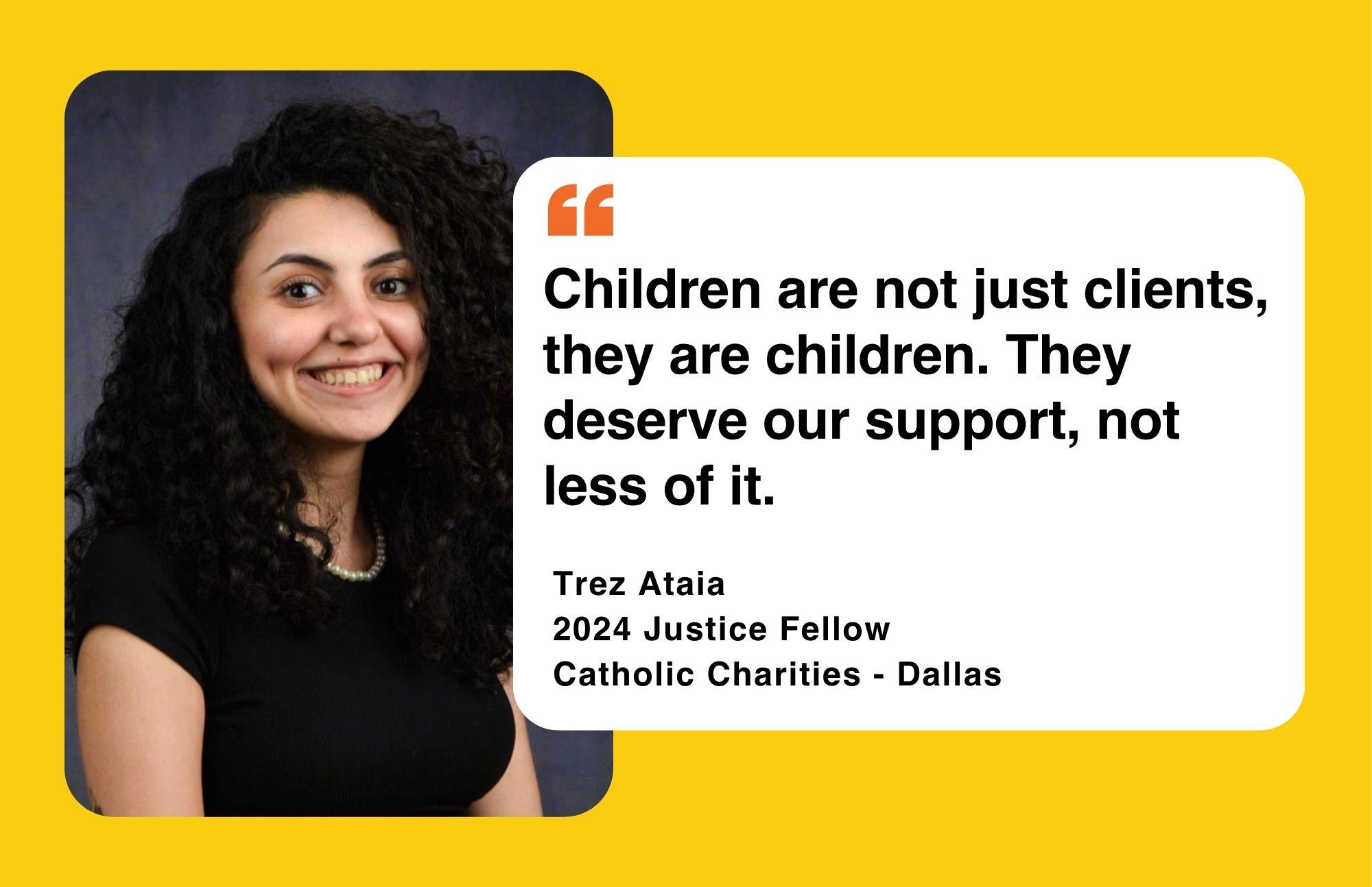 Every chid deserves to feel safe - Trez Ataia - Immigrant Justice Corps